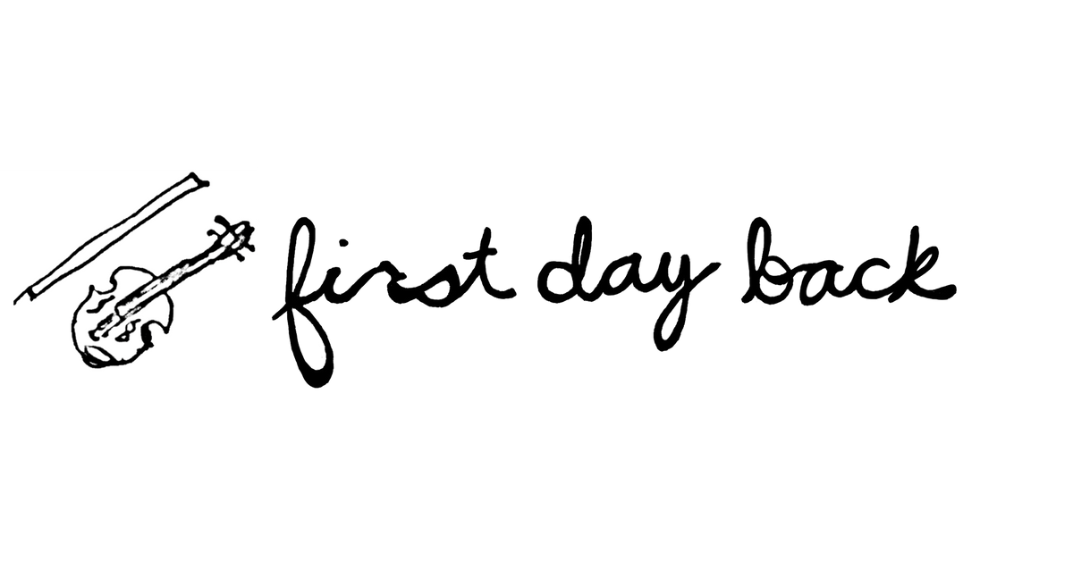 firstdayback